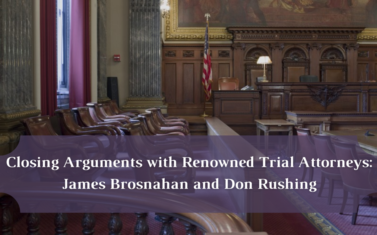Closing Arguments with Renowned Trial Attorneys | Ponist Law
